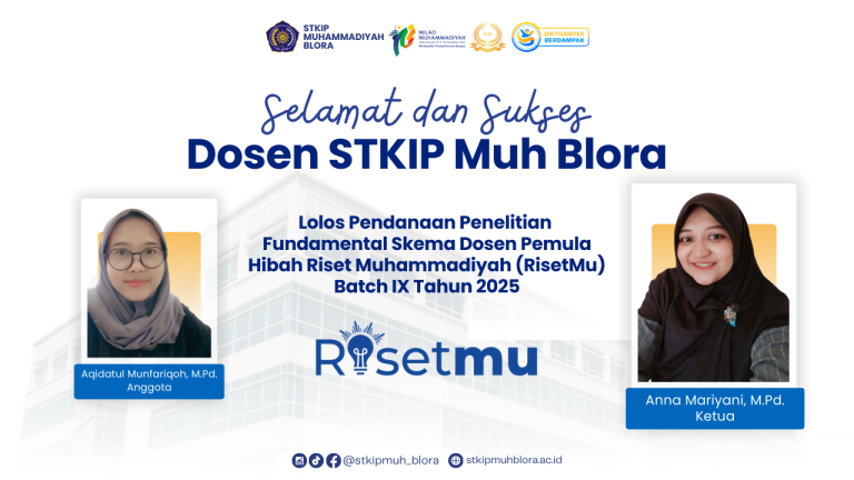 Dosen STKIP Muhammadiyah Blora Lolos Hibah RisetMu 2025, Angkat Riset ...